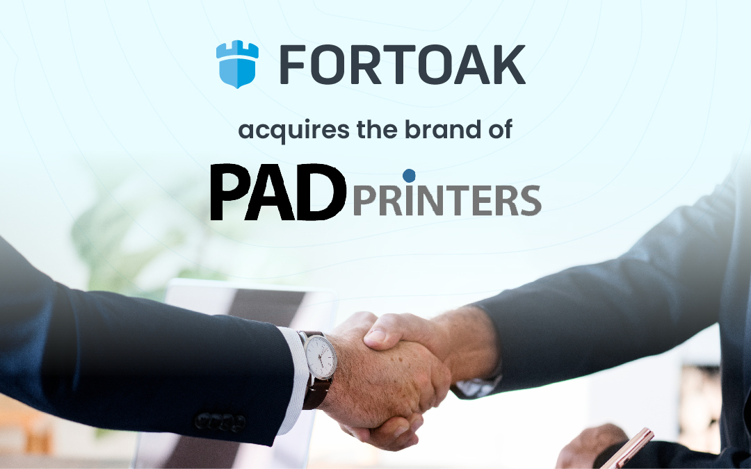 Fortoak Ltd Announces the Acquisition of the Brand Pad Printers! | Fortoak
